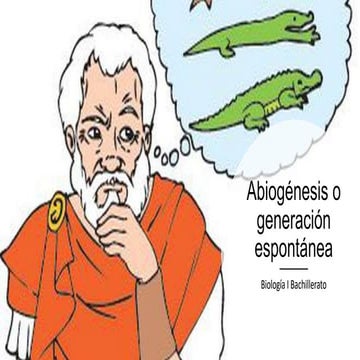 Abiogénesis O Generación Espontánea Copia Pptx