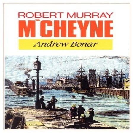 A biografia de robert murray m'cheyne andrew bonar | DOC
