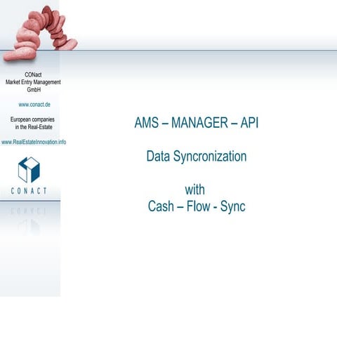 AMS-Manager API - Integrating data in CashflowSync for Evaluation RE ...