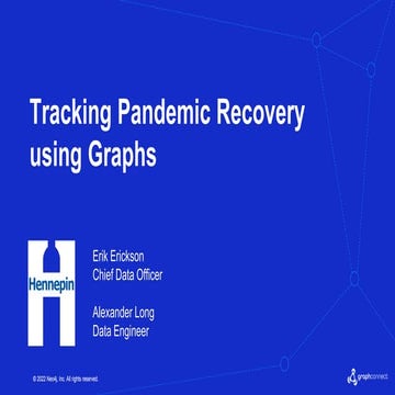 Tracking Pandemic Recovery Using Graphs | PPTX