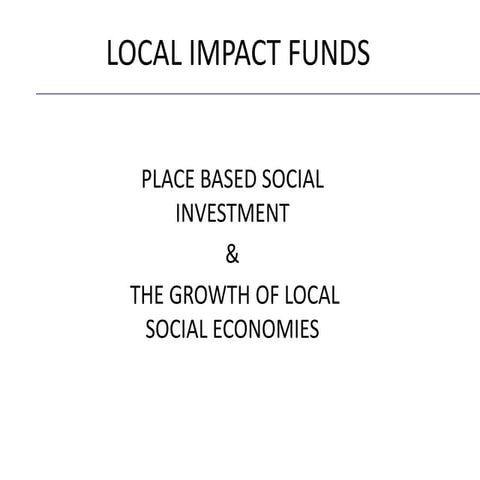 Local impact funds | PPT
