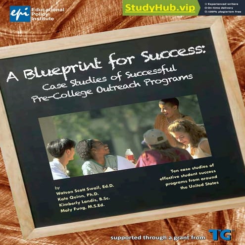 A Blueprint For Success Case Studies Of Successful Pre-College Outreach ...
