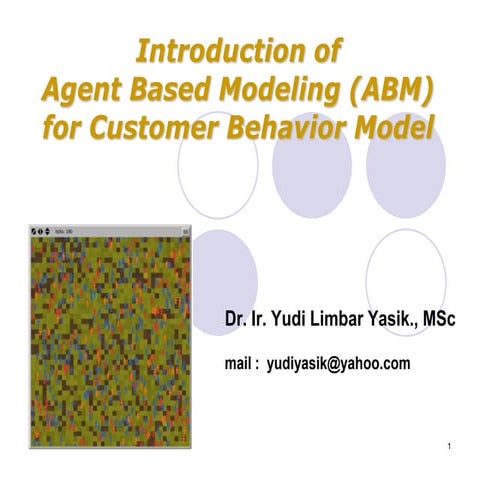 Introduction of Agent Based Modeling (ABM) for Customer Behavior Model | PDF | Business ...
