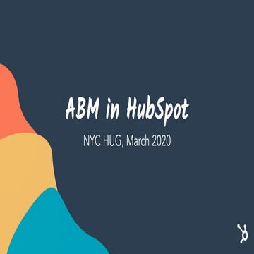 Account Based Marketing In HubSpot ABM | PPT