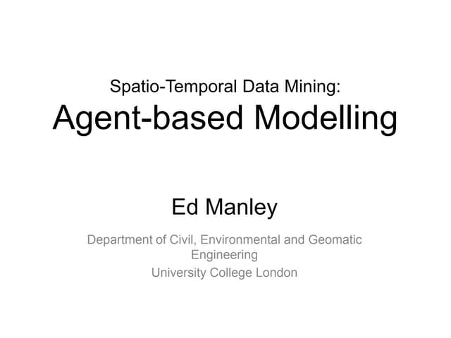 Introduction To Agent Based Modelling Ppt