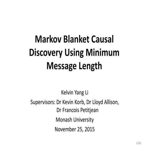 Markov Blanket Causal Discovery Using Minimum Message Length | PPT