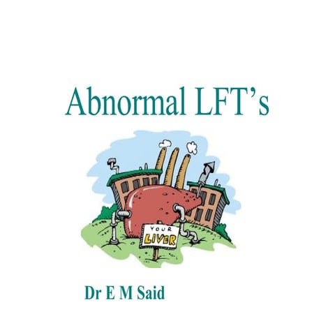 Abnormal LFT's | PPT