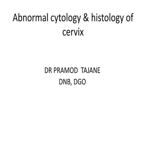Abnormal cytology & histology of cervix _ Histopathology | PPT