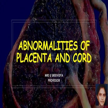 Anatomical variations of the placenta and the cord.pptx