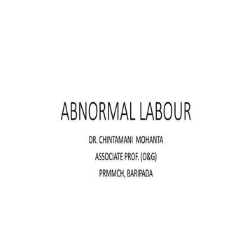 ABNORMAL LABOUR.pptx dr Chintamani mahanta | PPTX