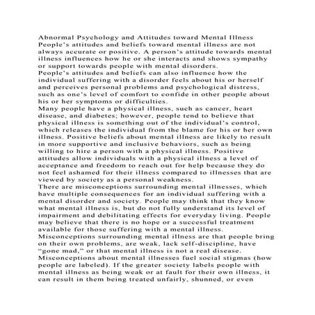 Abnormal Psychology and Attitudes toward Mental IllnessPeople’s at.docx