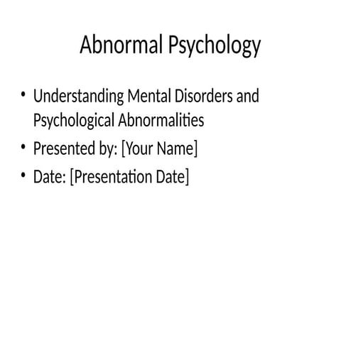 Abnormal_Psychology_Presentation (1).pptx