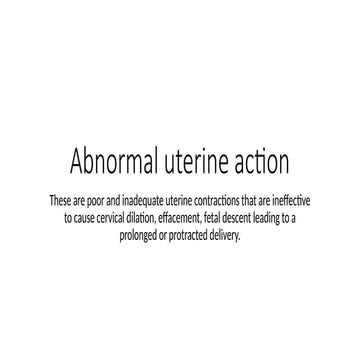 inbreoduction to Abnormal uterine action | PPTX