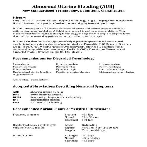 Abnormal Uterine Bleeding Classification Abnormal Uterine Bleeding: A