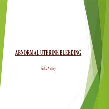 PALM-COEIN Classification of AUB (Abnormal Uterine Bleeding) | PDF