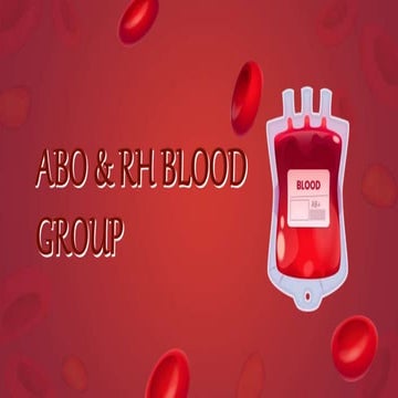 MAJOR BLOOD GROUP : ABO SYSTEM (ISBT001) | PPTX