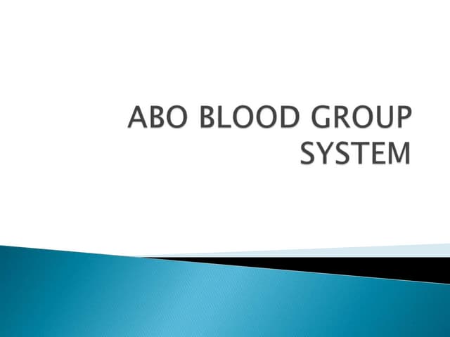 Abo blood group system | PPT