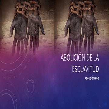 Abolición de la esclavitud | PPTX