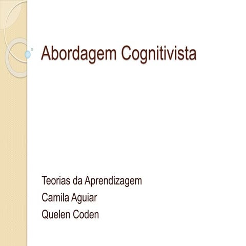 Abordagem cognitivista | PPTX