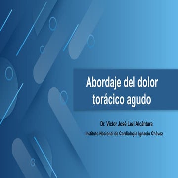 Abordaje de dolor toracico para medicos g | PPTX