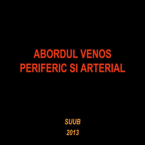 Abord arterial si venos | PDF