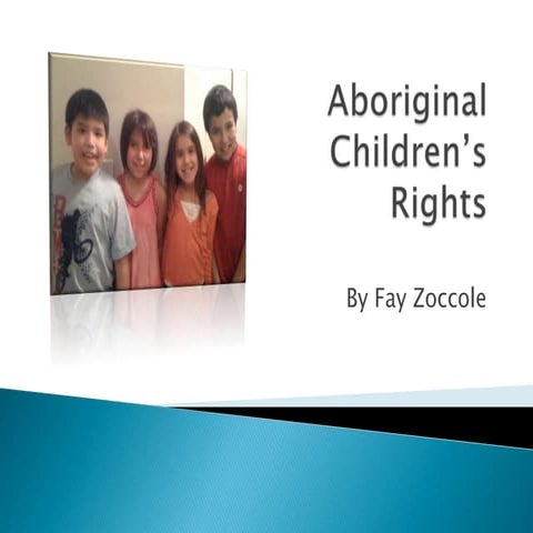 Aboriginal Children’s Rights | PPT