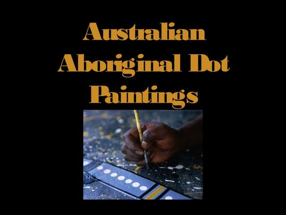 ABORIGINAL ART | PPT