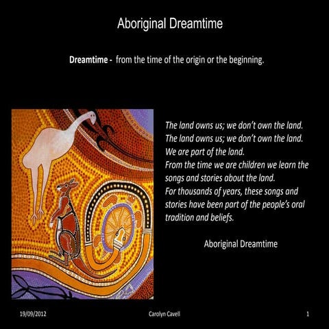 Aboriginal dreamtime stage 1 | PPTX