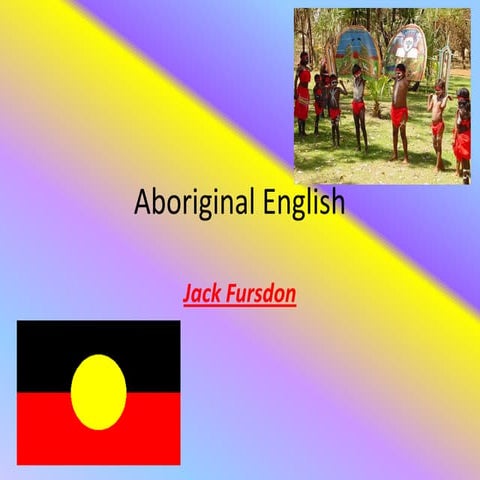 Aboriginal english | PPTX