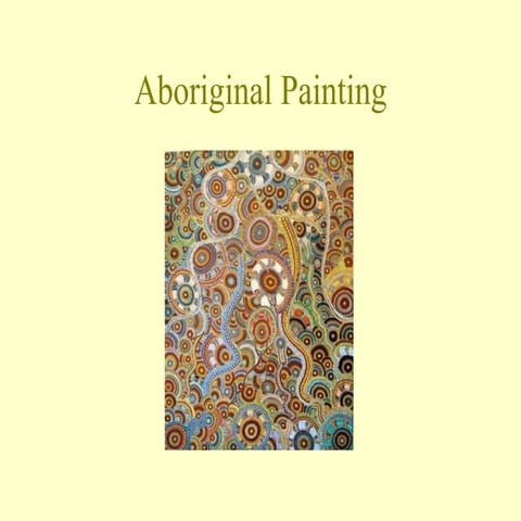 Aboriginal Painting Powerpoint | PPT