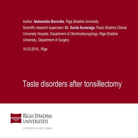 TASTE DISORDERS AFTER TONSILLECTOMY | PPT