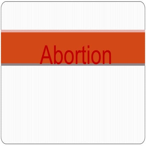Abortion | PPTX