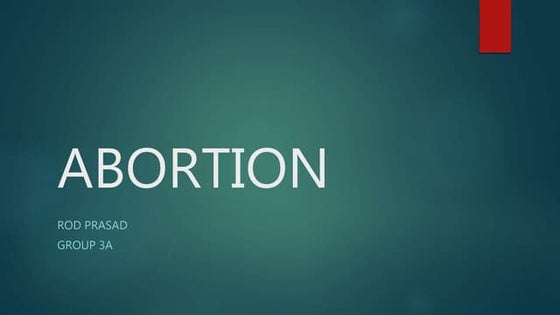 Presentation on abortion | PPT