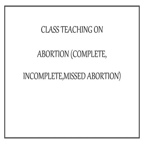ABORTION and its types and management.docx