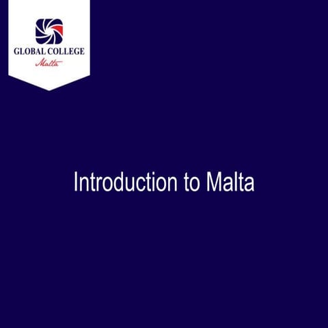 Introduction to Malta | PPTX