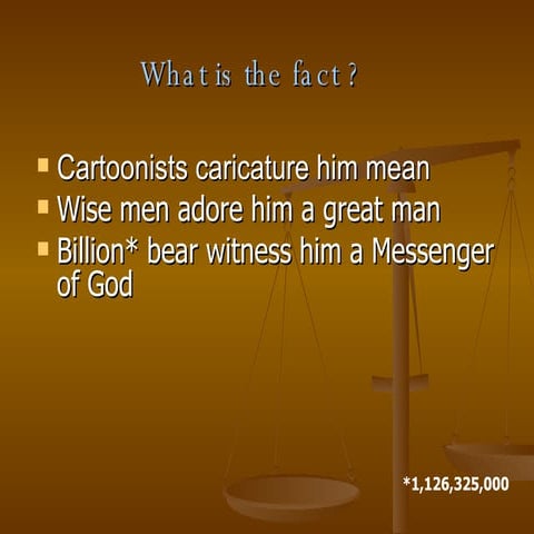MUHAMMAD - THE LAST MESSENGER OF GOD - GREATEST MAN IN HISTORY | PPTX
