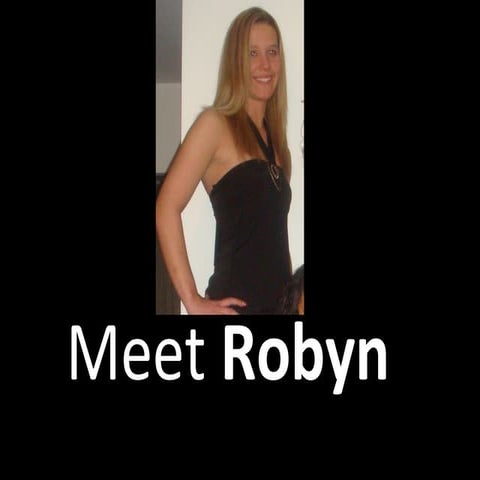 About Robyn | PPT