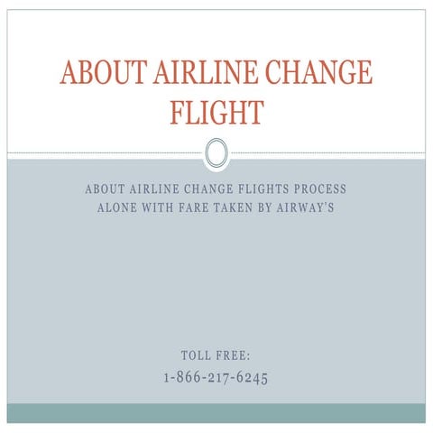 Delta Airlines Change Flight Policy.pptx