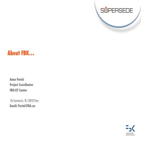 FBK´s role in the SUPERSEDE project | PDF