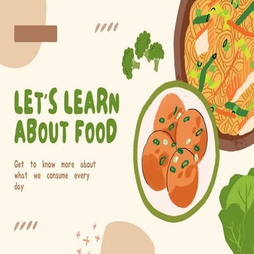 About Food. Eating Healthy for A Better Life | PPTX
