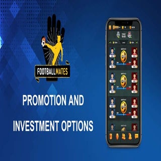 About Football Mates and Investment Options.pptx | Soccer | Sports