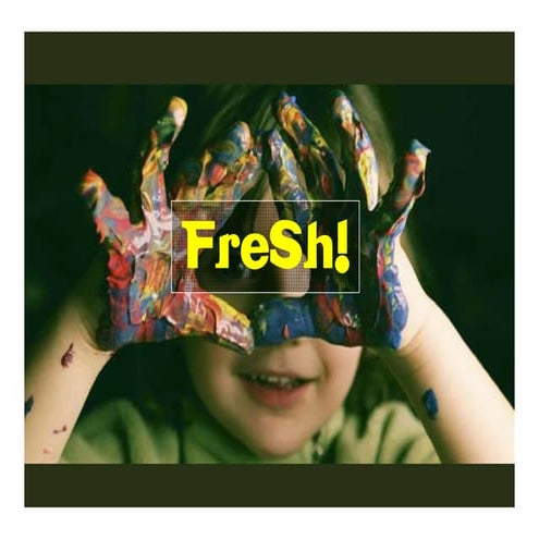 About Fresh Presentation | PPT