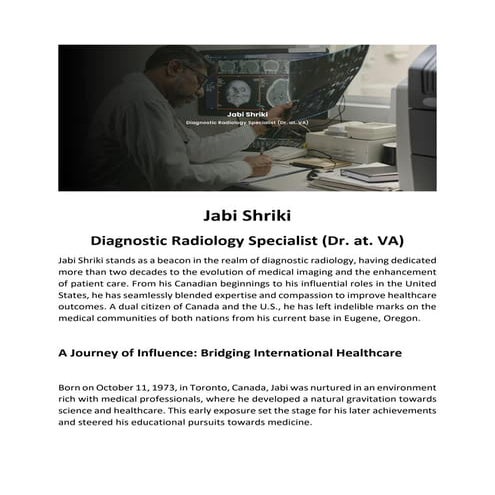Jabi Shriki is a Diagnostic Radiology Specialist (Dr. at. VA) | PDF