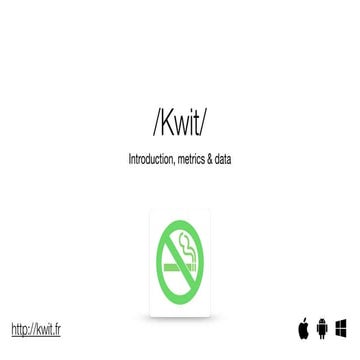 Kwit's user saved more than $263.000.000 ! | PPT