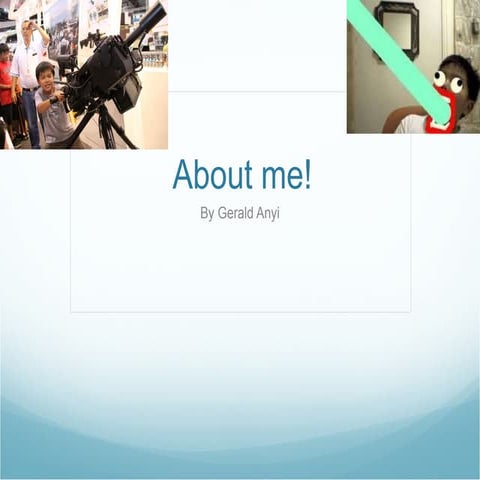 About me! | PPT
