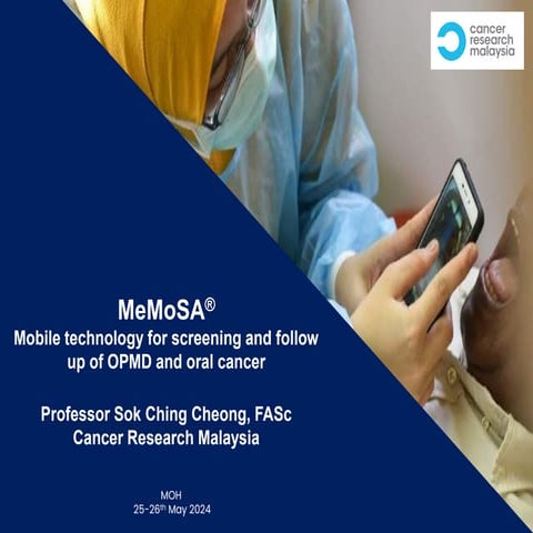 MeMoSA® Mobile technology for screening and follow up of OPMD and oral ...