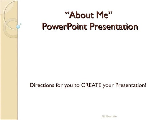 Presentation About Me 1 | PPTX