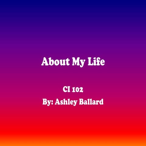 About my life | PPT