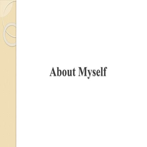 About myself | PPT