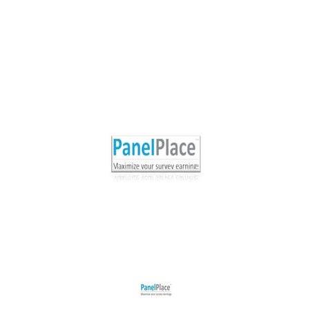 About PanelPlace - Maximize your Survey Earning | PDF